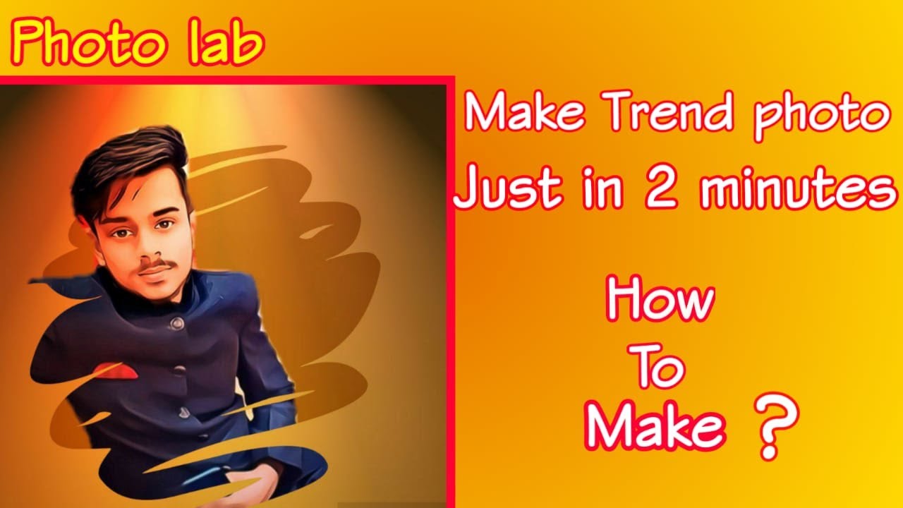 How to make trending photos | Photo lab editing app | How to use photo ...