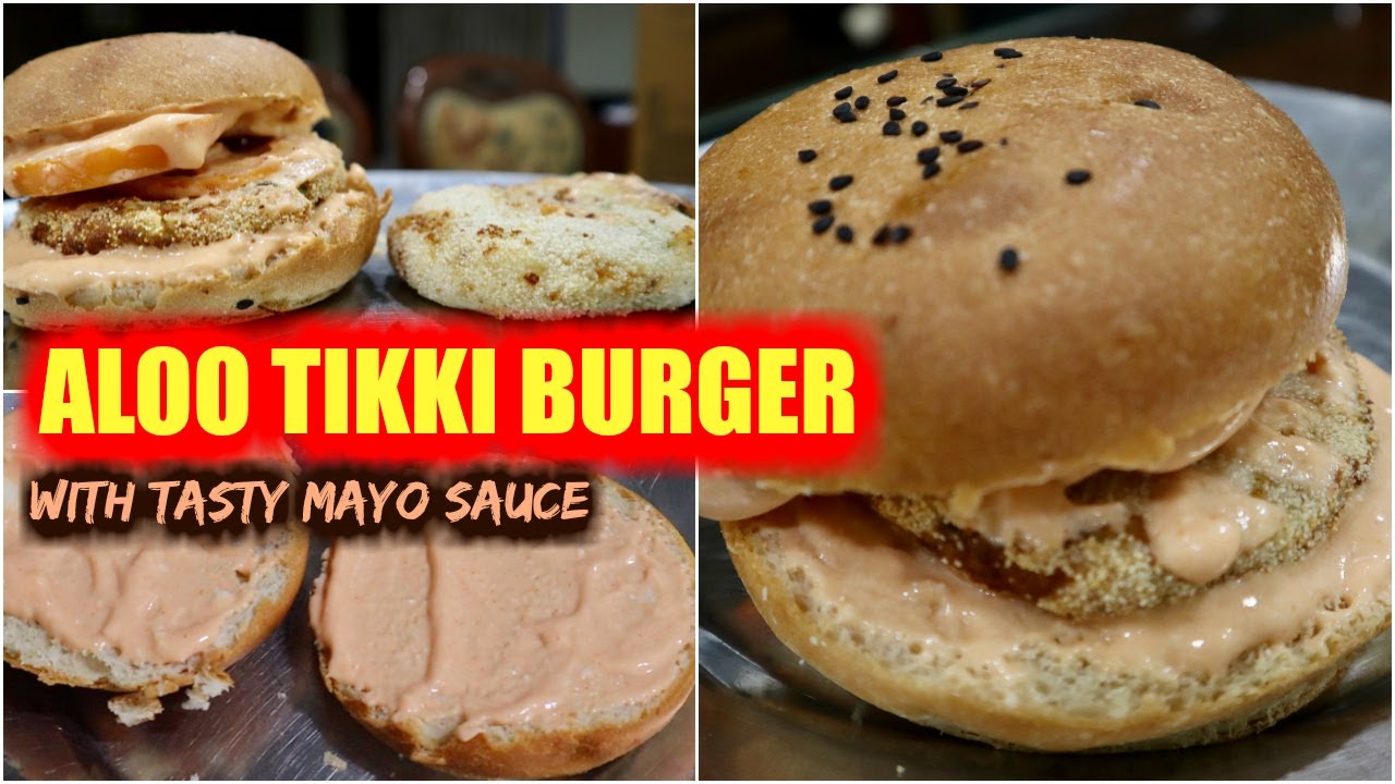 Aloo Tikki Burger at home with spl. SAUCE (McDonalds style VEG burger ...