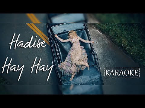 Hadise - Hay Hay (Karaoke)