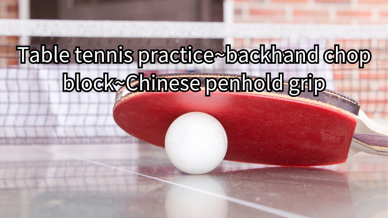 Table tennis practice~backhand chop block~Chinese penhold grip - YouTube