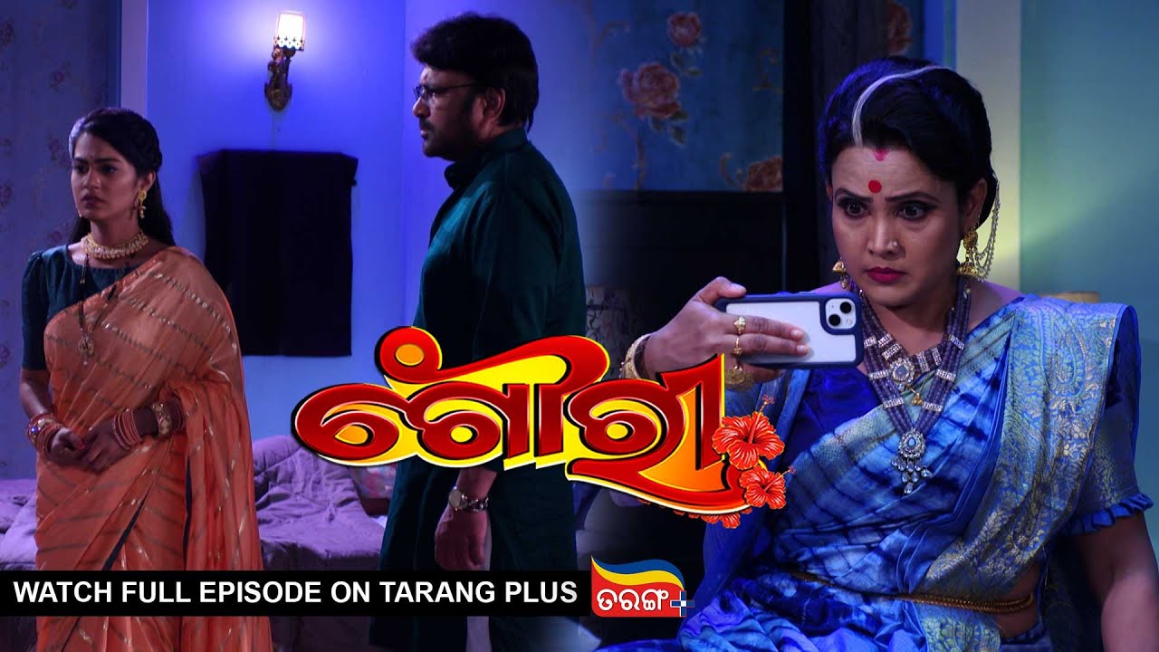 Gouri | Ep 105 | 30th Sept 2022 | Watch Full Episode Now On Tarang Plus ...