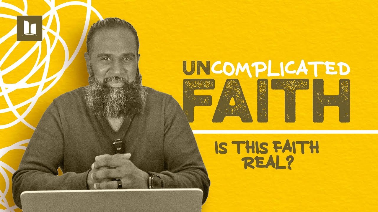 Uncomplicated Faith | Part 1 - Is This Faith Real? | Pastor Jay | Hope City TT - YouTube