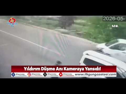 Malatya'da Yıldırım Düşme Anı Kameraya Yansıdı!