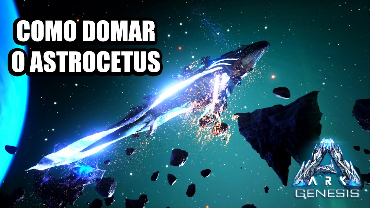 COMO DOMAR O ASTROCETUS/SPACE WHALE NO ARK GÊNESIS - YouTube