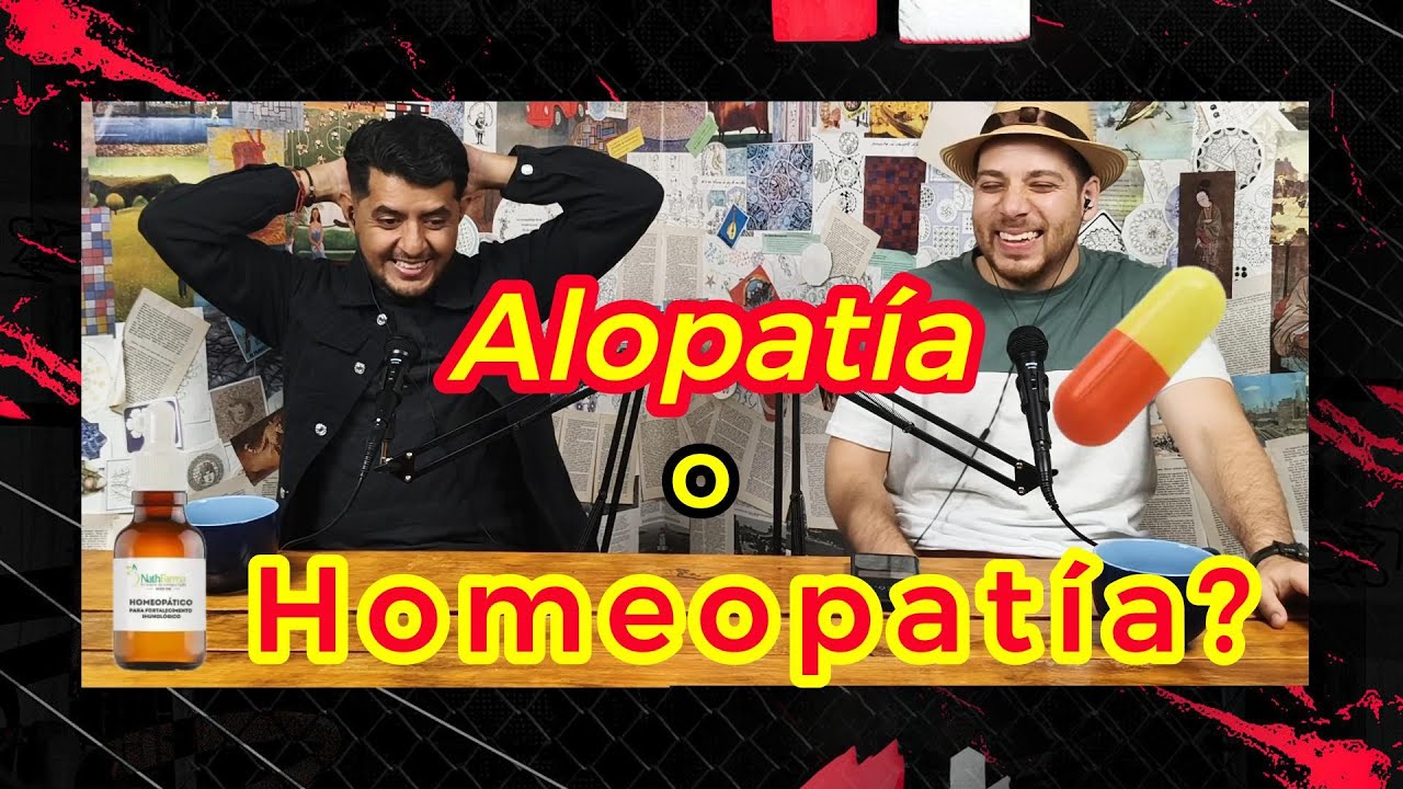 Alopatía VS Homeopatía, y algo más. (43) - YouTube