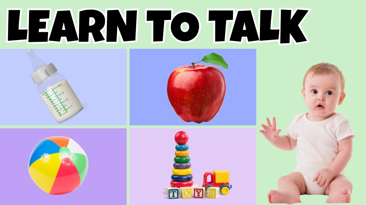 Baby Learning First Words | Learn To Talk For Toddlers | Kids Videos ...
