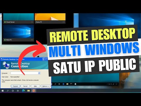 Remote Desktop Multi Windows dengan Satu IP Public - YouTube