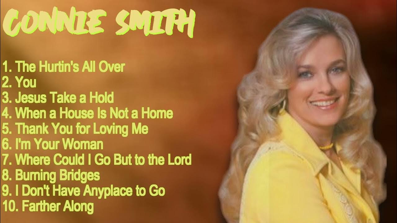 Connie Smith-Essential hits anthology-Superior Songs Mix-Hot - YouTube