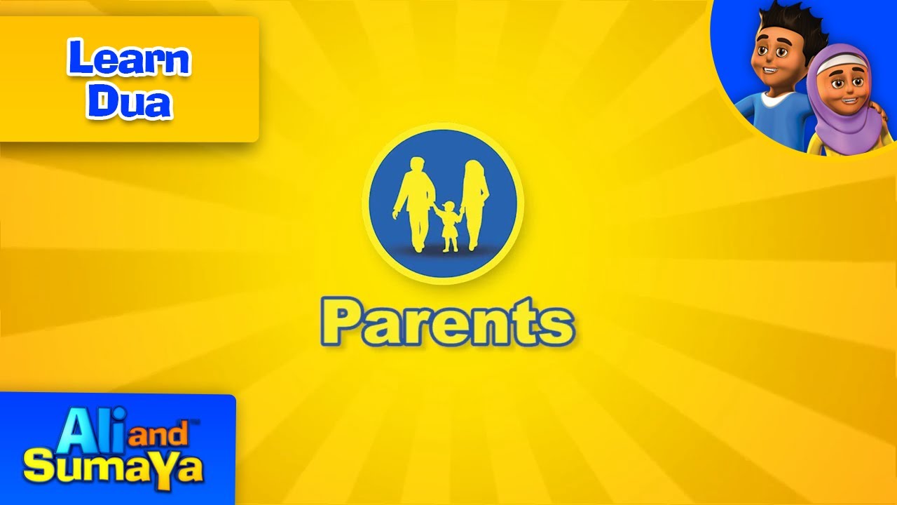 Learn Dua - Parents - Islamic Cartoons - YouTube