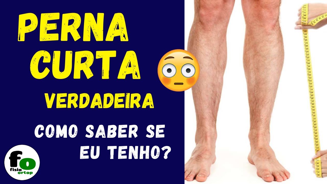 Será que você tem uma PERNA MAIS CURTA? [descubra como saber] - YouTube