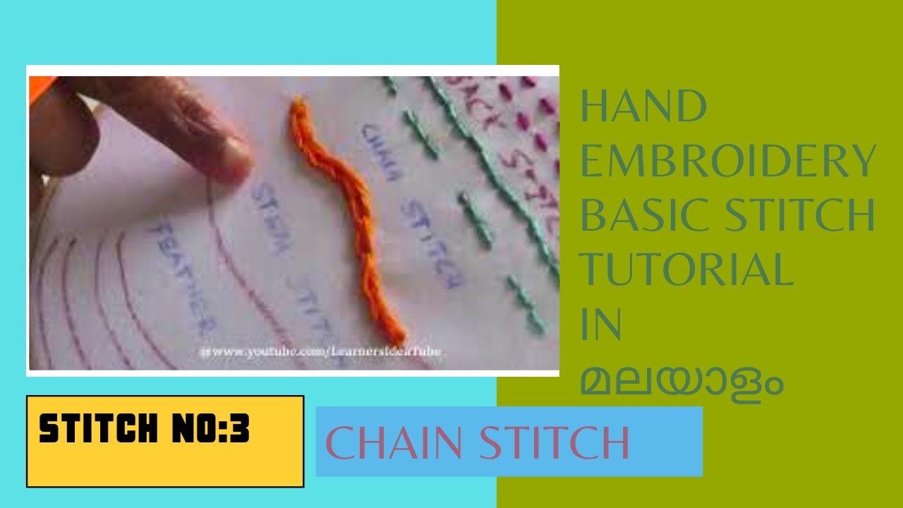 Stitch No:3 CHAIN Stitch |നമ്മുടെ മൂന്നാമത്തെ സ്റ്റിച്ച് |Hand ...