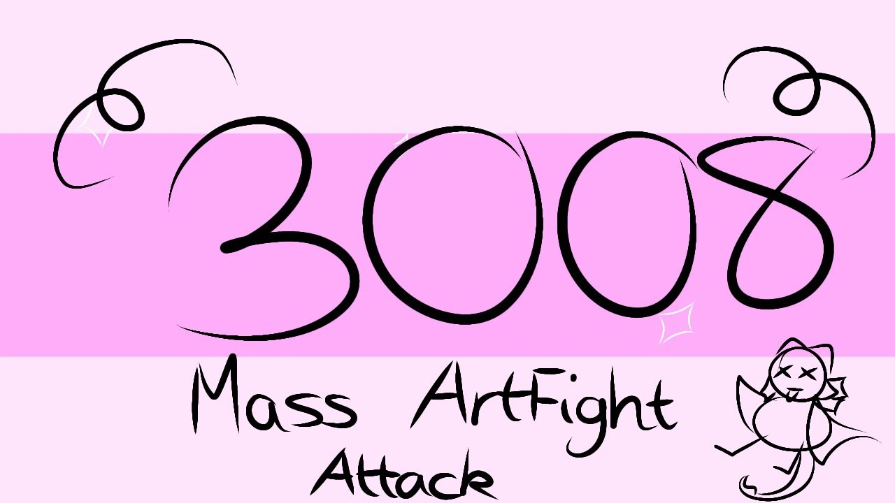 3008 || Animation Meme || Mass ArtFight Attack ️ - YouTube