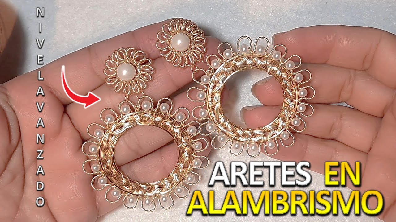 COMO HACER AROS CON ALAMBRE / CLASE DE ALAMBRISMO NIVEL AVANZADO - YouTube