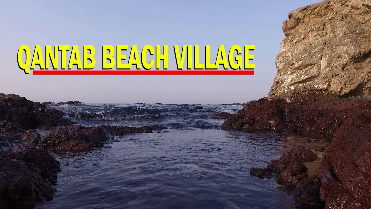 Holiday at the Beach | Qantab Beach Village - YouTube