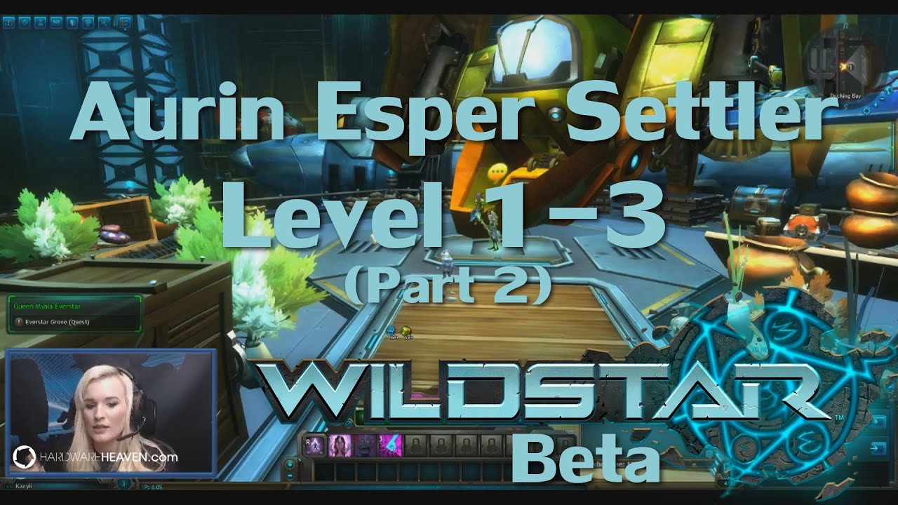 WildStar Beta: Aurin - Esper - Settler Lvl 1-3 (Tutorial) (Pt.2) - YouTube