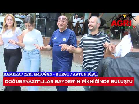 DOĞUBAYAZIT'LILAR BAYDER'İN PİKNİĞİNDE BULUŞTU