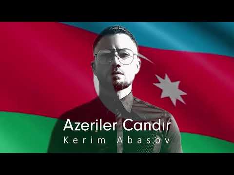 Kerim Abasov - Azeriler Candır (Official Audio Clip)