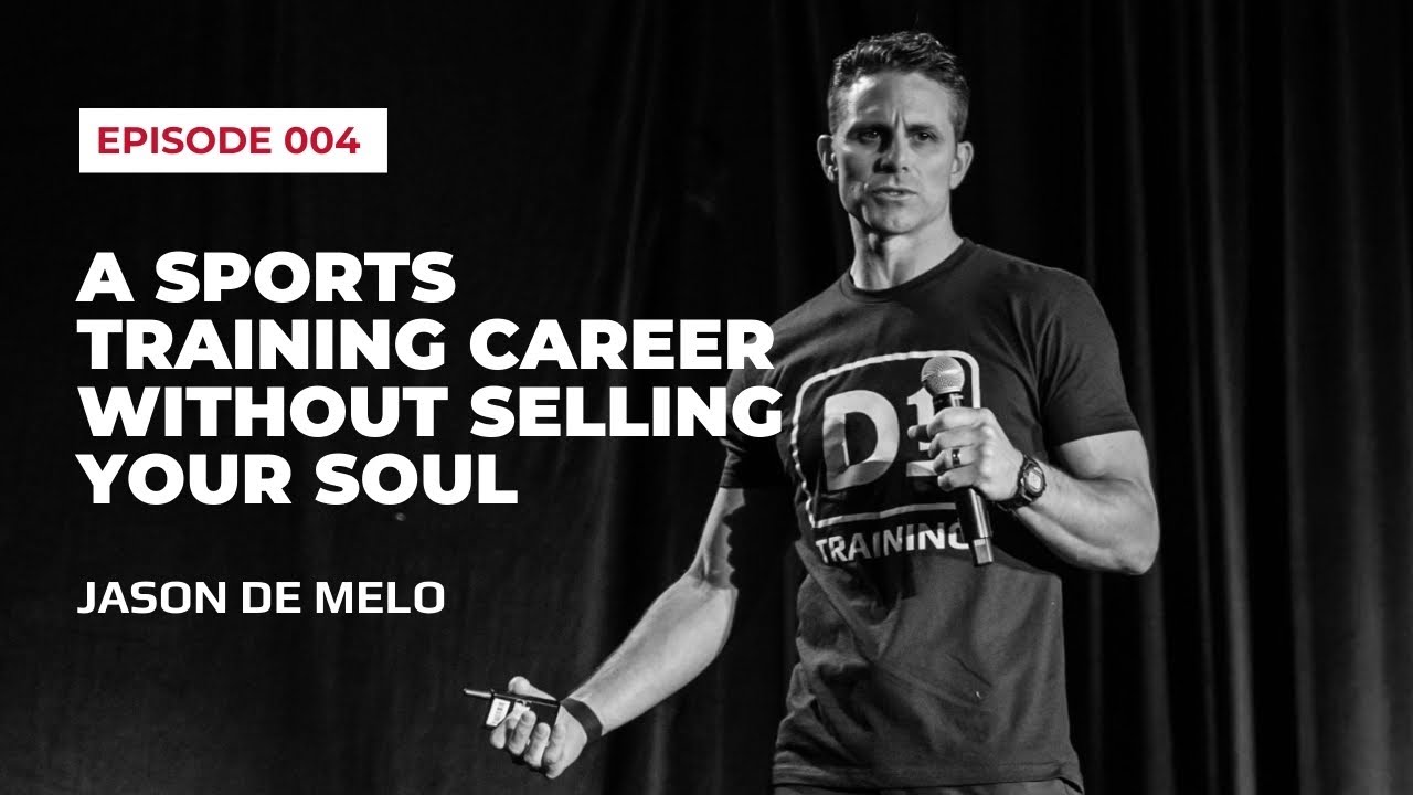 004: Impacting Sports Training Outside of a Team with Jason De Melo ...