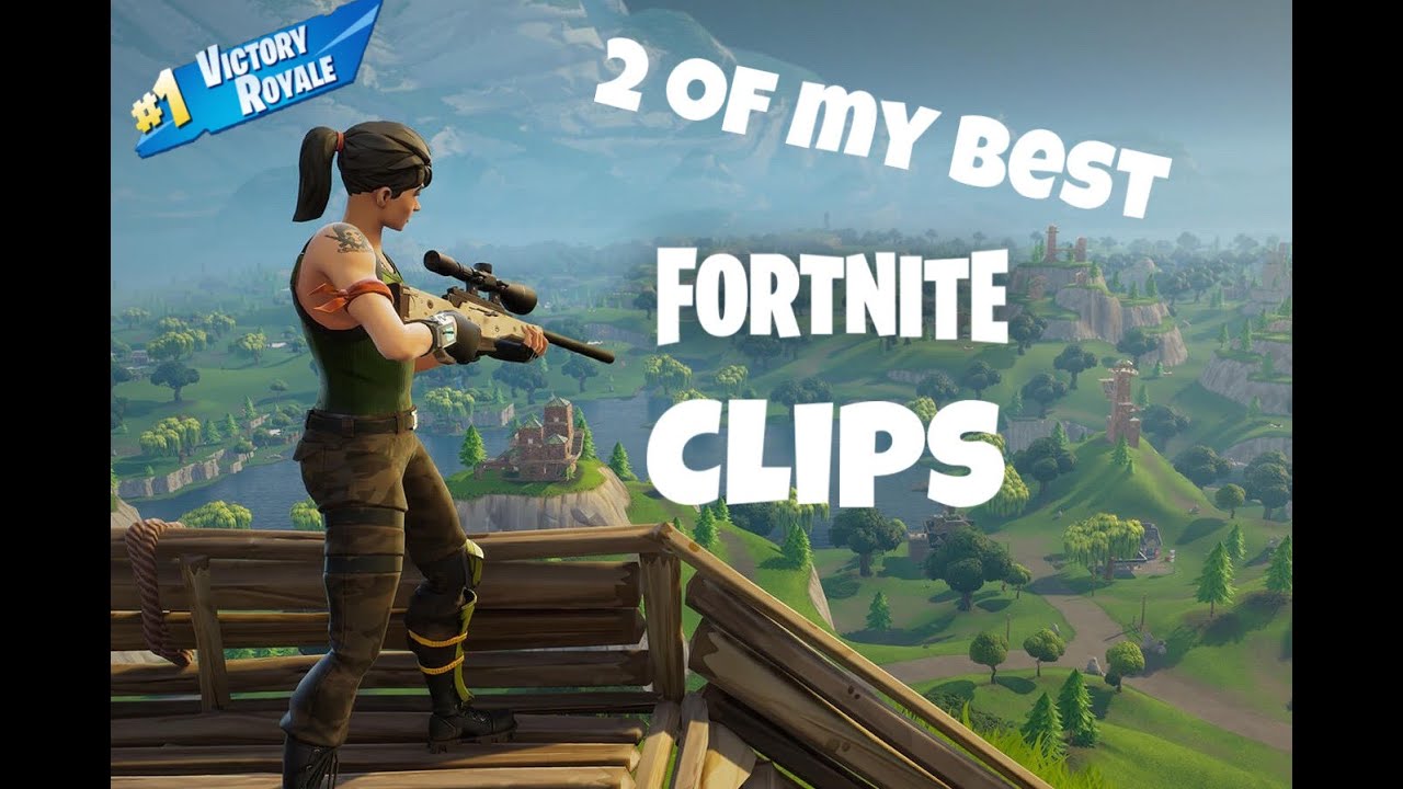 2 Of My BEST Fortnite Clips! - YouTube