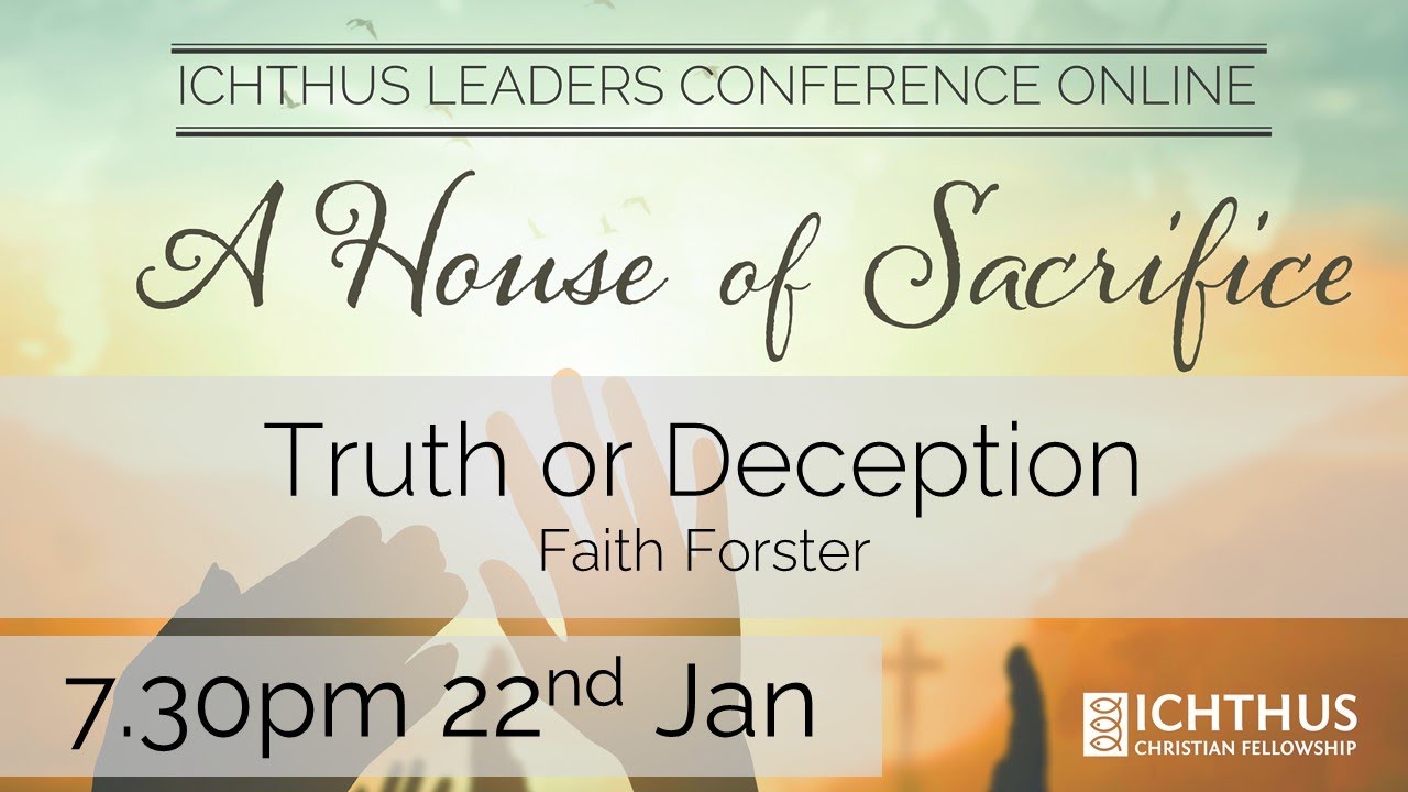 Leaders Conference 2021 - Truth or Deception with Faith Forster - YouTube