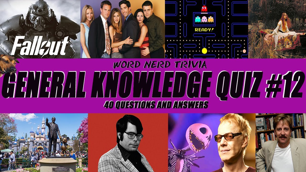 General Knowledge Trivia Quiz #12 - 40 Multiple Choice Questions - Let ...