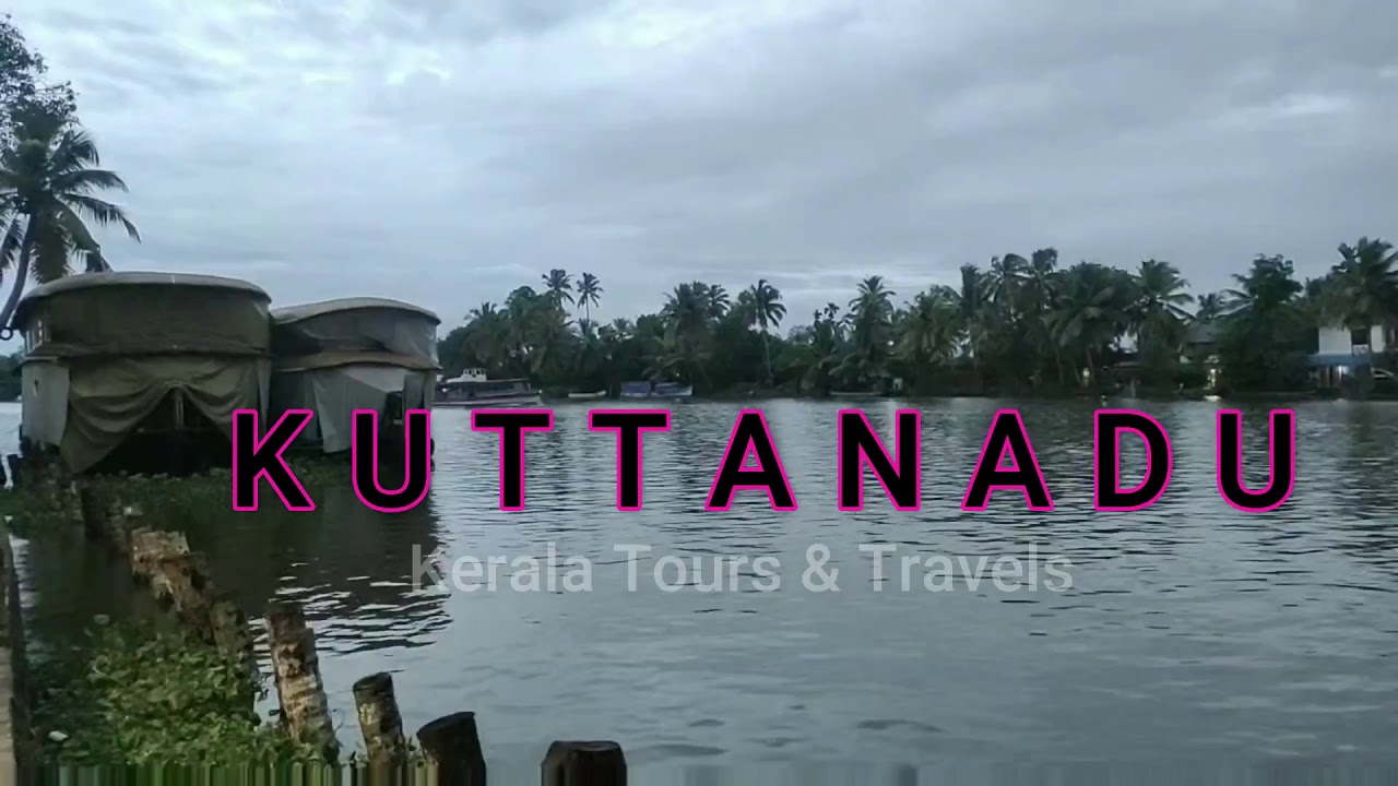 Kuttanad | One of the beautiful place in the world - YouTube