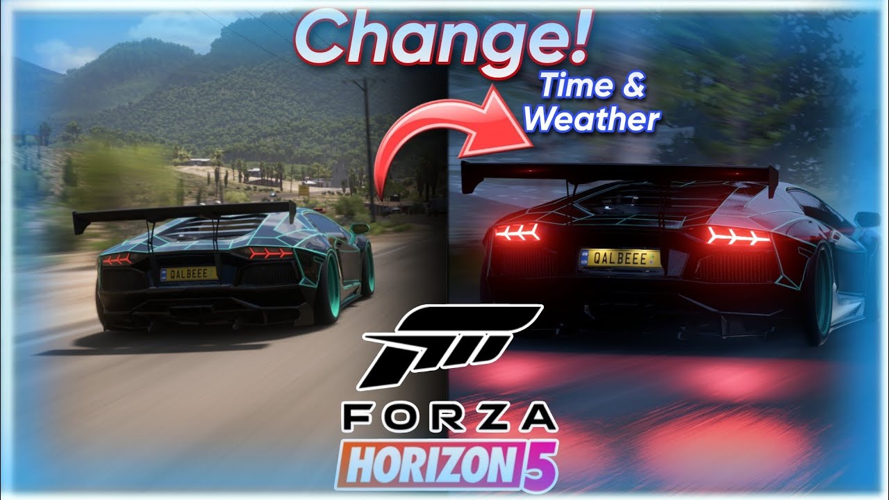 How to change Time and Weather in Forza Horizon 5 - YouTube