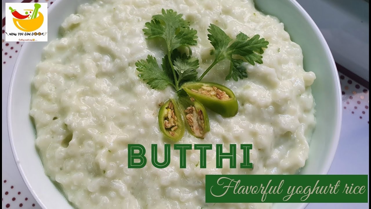 BUTTHI | FLAVORFUL YOGHURT RICE - YouTube