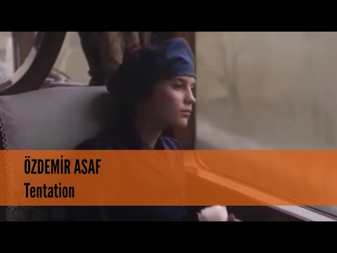 Özdemir Asaf - Tentation (Ömer Dinga)
