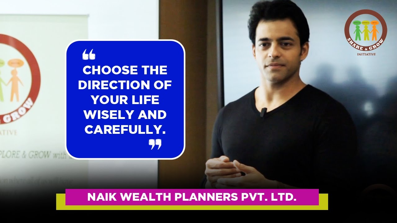 ShareandGrow | Himanshu Ashok Malhotra | Naik Wealth Planners Pvt.Ltd. - YouTube