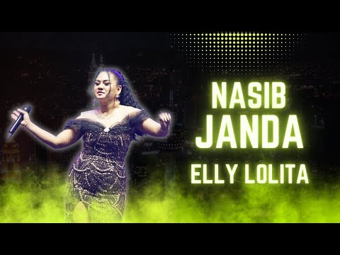 NASIB JANDA - ELLY LOLITA |  Mardatila Group