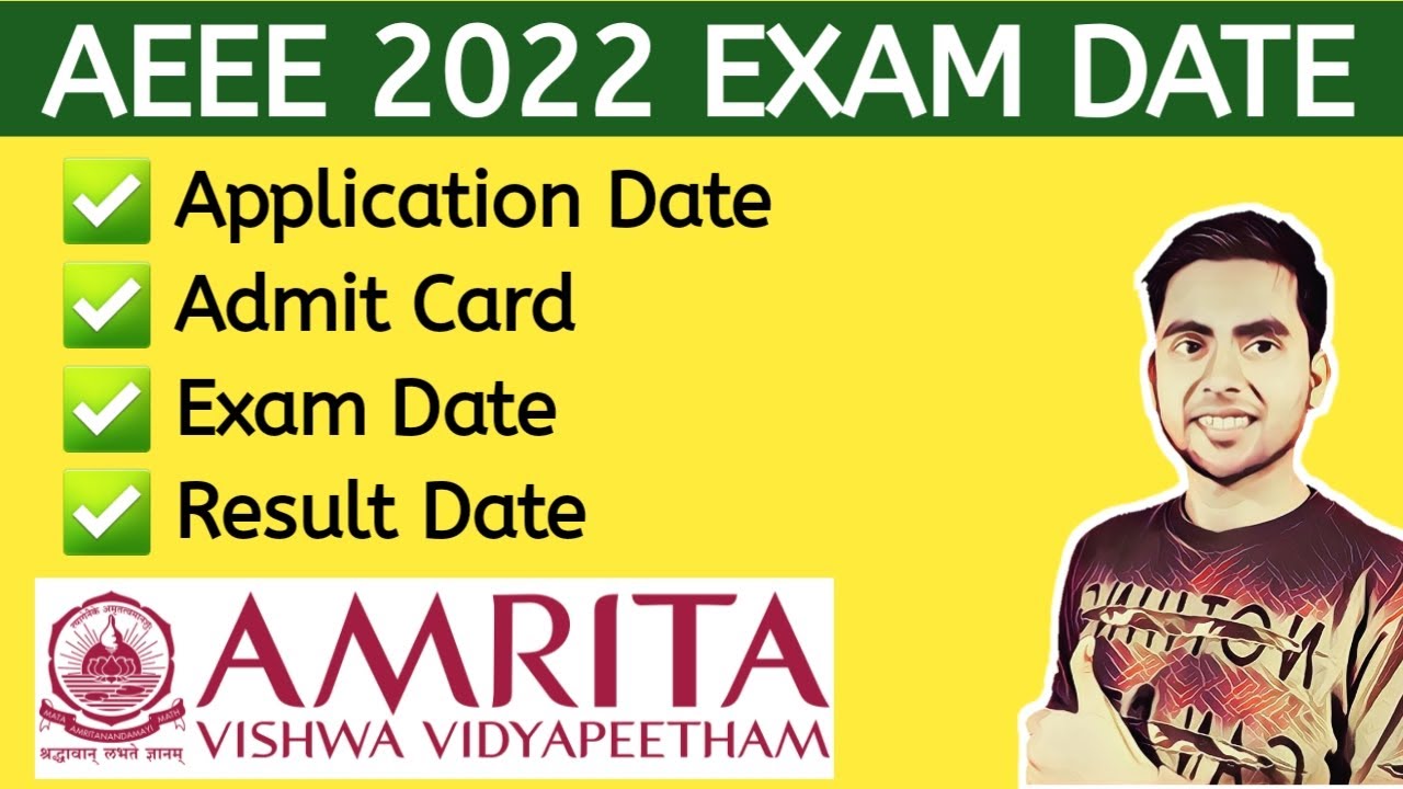 AEEE 2022 | Amrita University BTech Entrance Exam 2022 | Exam Date, Fee ...