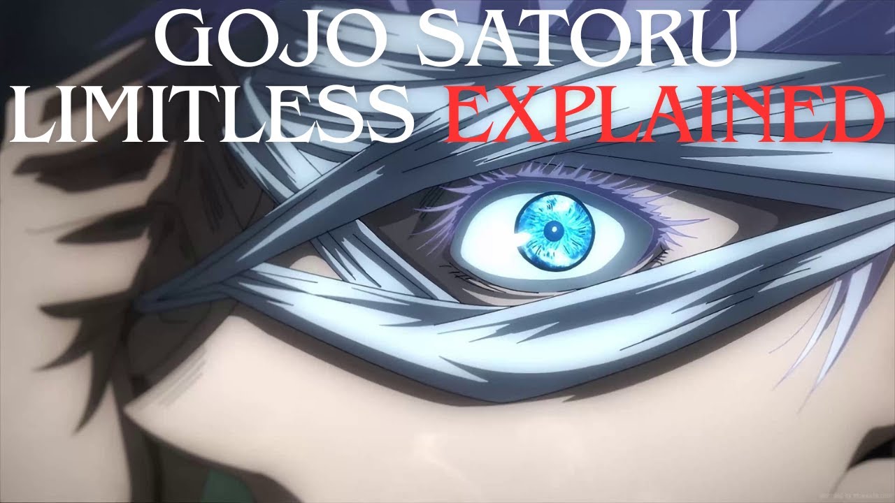 Gojo Satoru Limitless Explained | Gojo OP | Jujutsu Kaisen - YouTube