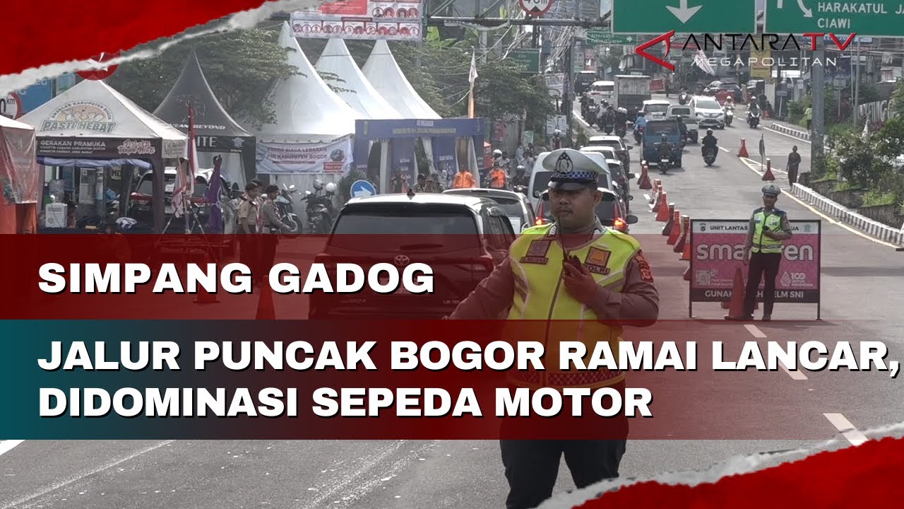 Simpang Gadog jalur Puncak Bogor ramai lancar, didominasi sepeda motor ...