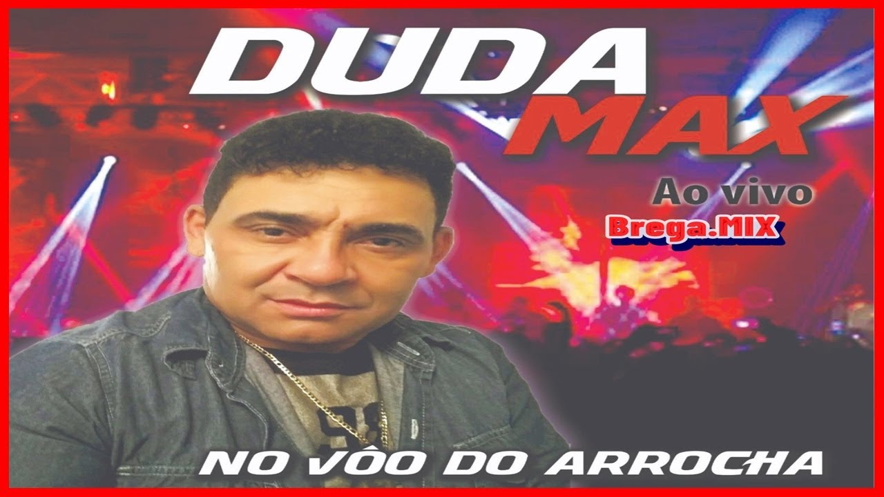 Duda Max 2018 - CD Completo - YouTube