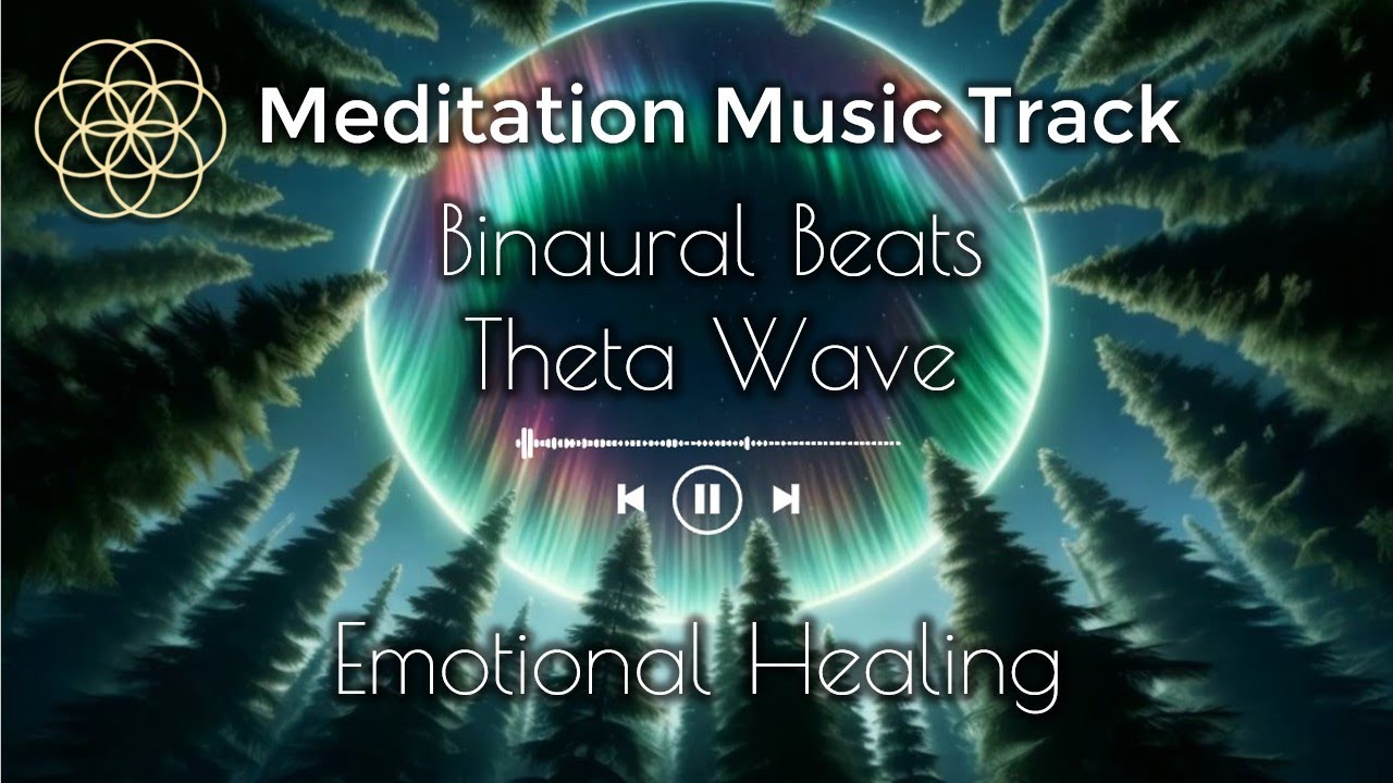 Theta Wave Binaural Beats | Emotional Healing | Meditation Music - YouTube