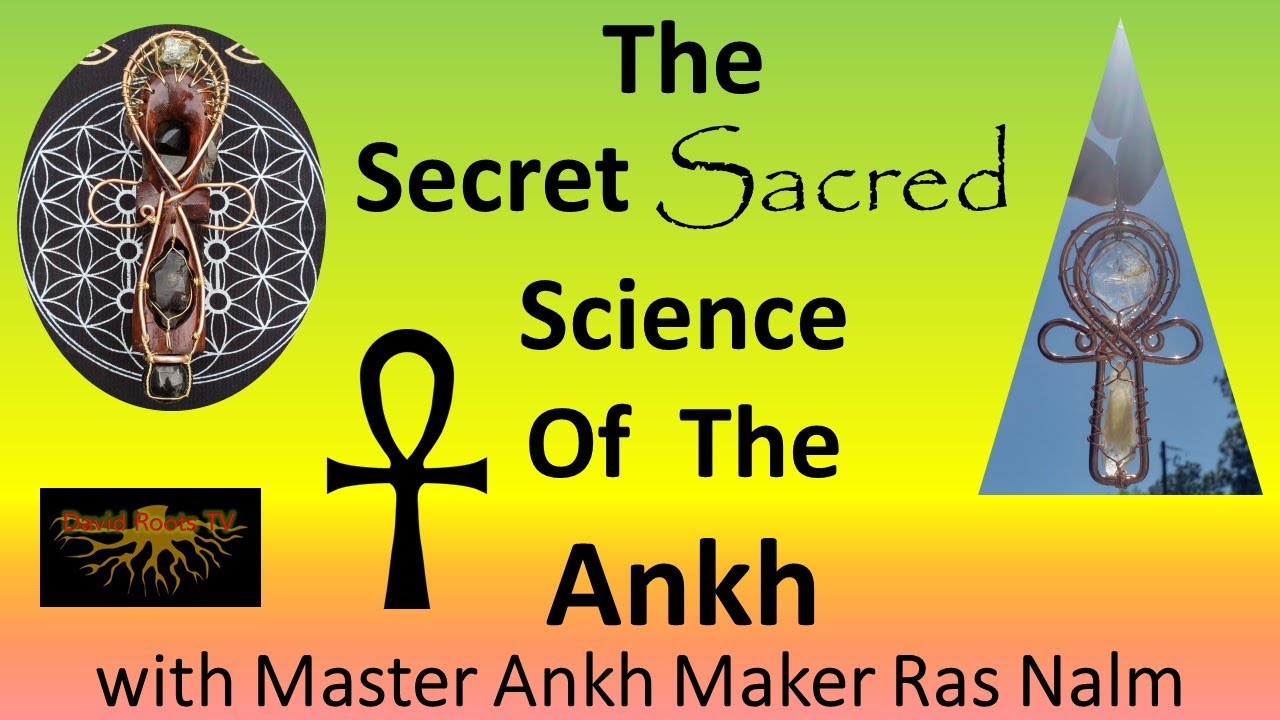 The Secret Sacred Science of the Ankh - YouTube