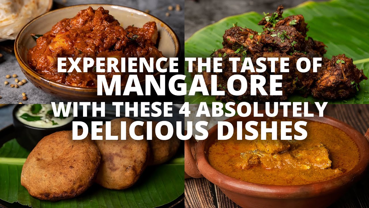 Experience the taste of Mangalore with these 4 absolutely delicious ...