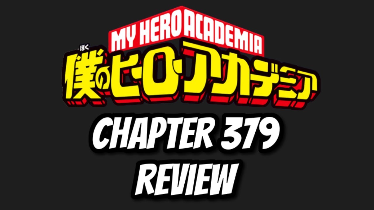 The Real Shigiraki Appears!!!!!! My Hero Academia Chapter 379 Review ...
