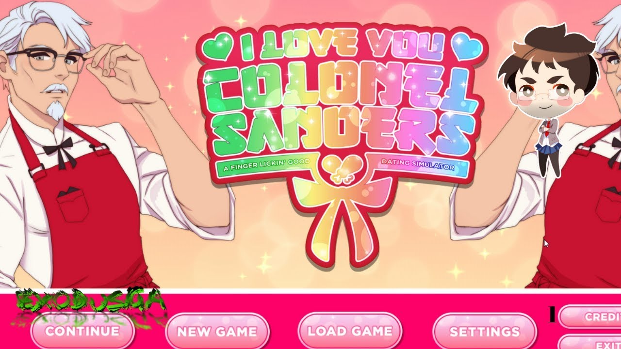 I Love You Colonel Sanders part 1 | ANOTHER dating sim? You know it ...
