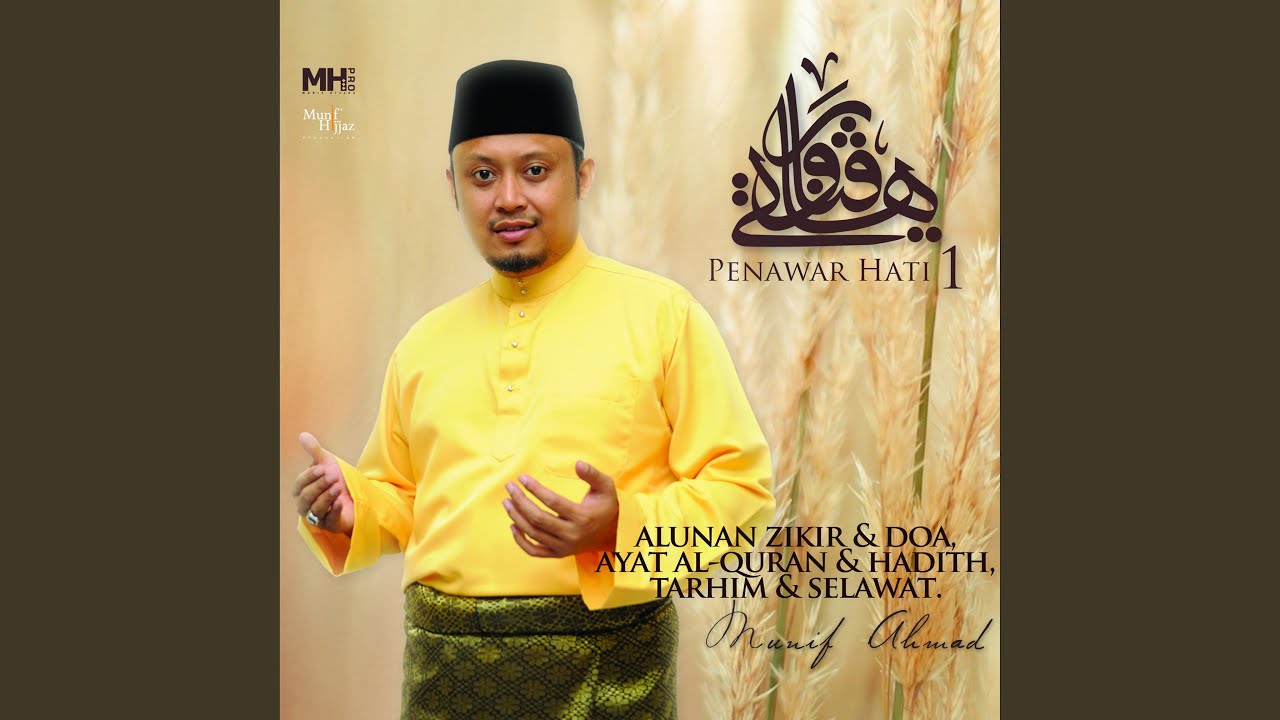 Zikir Lazim 2 - Munif Ahmad: Song Lyrics, Music Videos & Concerts