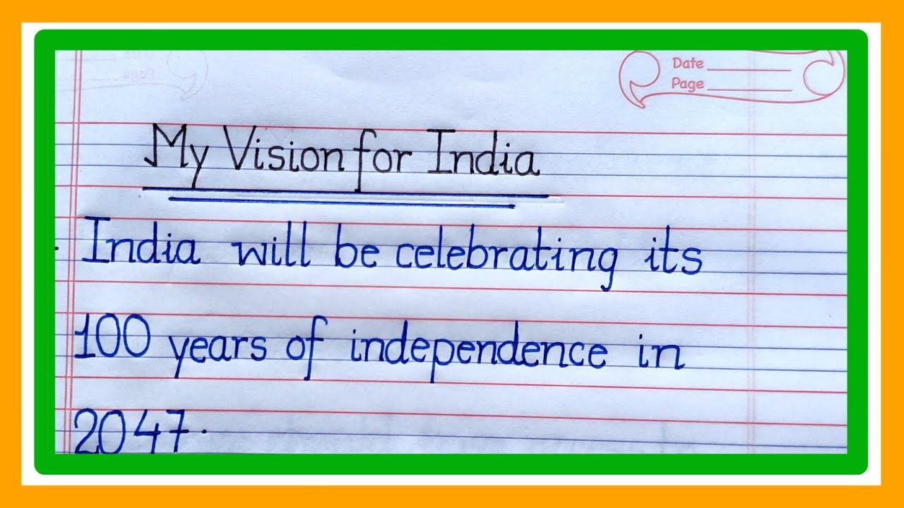 My Vision For India 2047 Essay in English | 10 Lines essay on My Vision ...