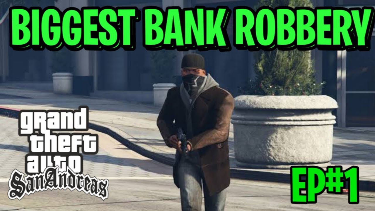 BIGGEST BANK ROBBERY IN GTA SA|GTA SA ANDROID|BANK ROBBERY - YouTube