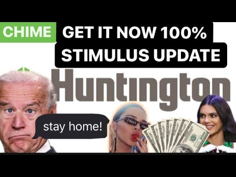 $1,400 HUNTINGTON BANK,CHIME 3RD STIMULUS CHECK UPDATE - YouTube