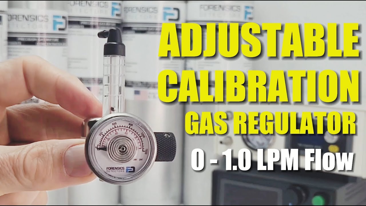 Adjustable Calibration Gas Regulator (0 - 1.0 LPM Flow) - YouTube