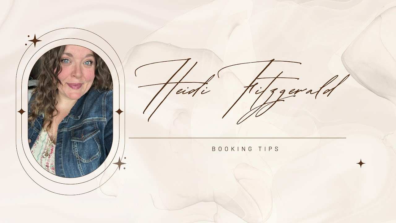 Heidi Fitzgerald - Booking Tips - YouTube