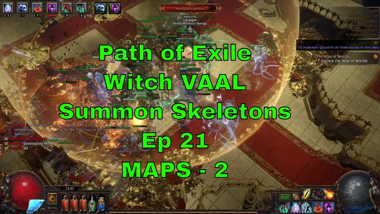 Path Of Exile Novice Gameplay Episode 21 / Witch Vaal Summon Skeletons ...