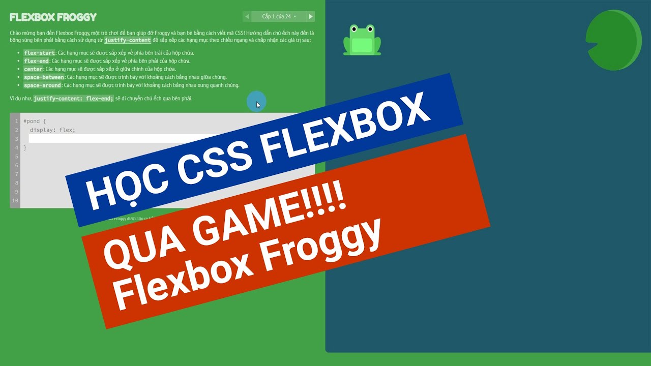 Học CSS Flexbox qua Game Flexbox Froggy - YouTube
