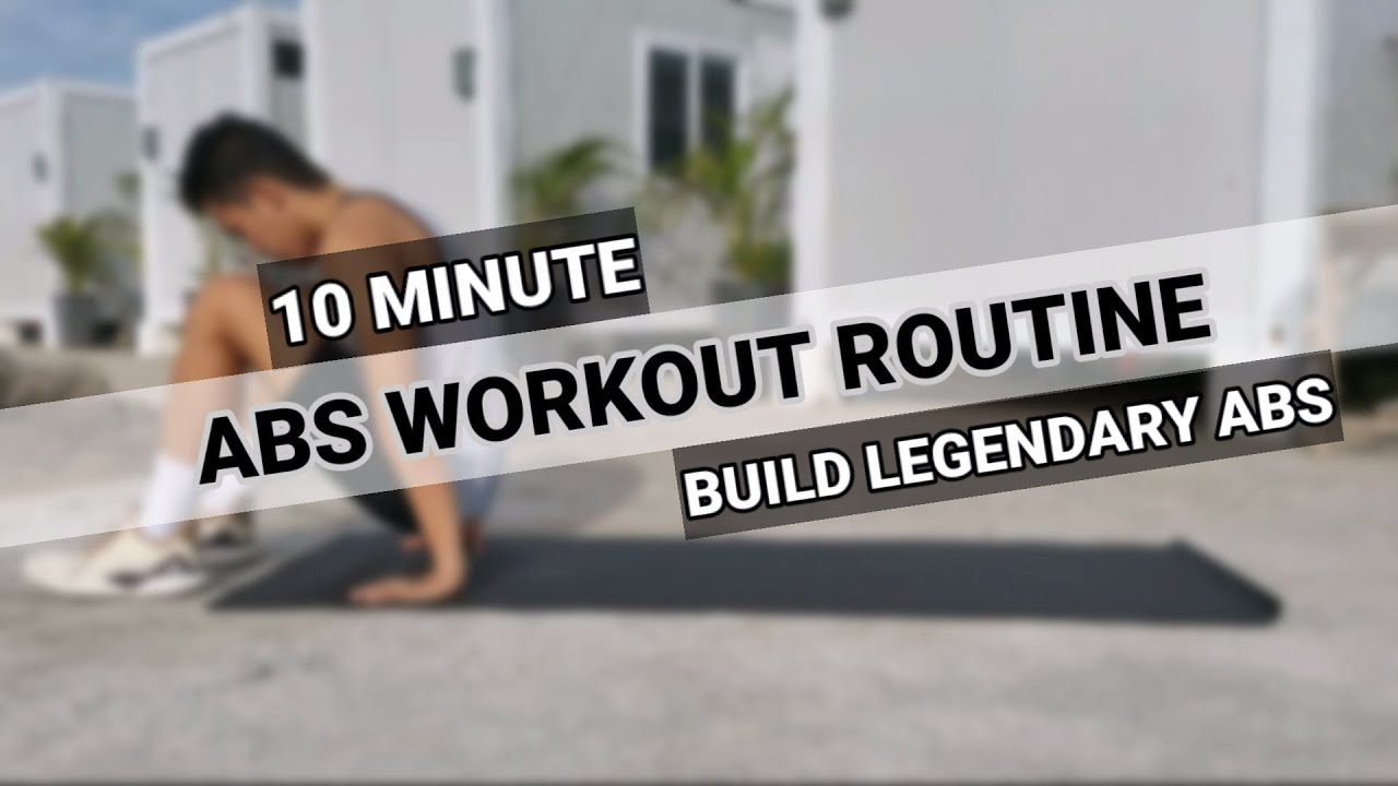 10 MINUTE ABS WORKOUT ROUTINE |BUILD LEGENDARY ABS | - YouTube