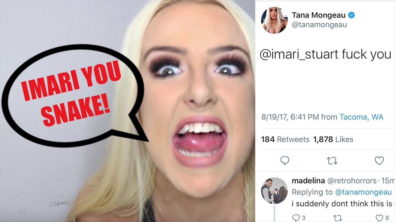 TANA MONGEAU EXPLAINS HER FIGHT WITH IMARI STUART 8/19/17 - YouTube